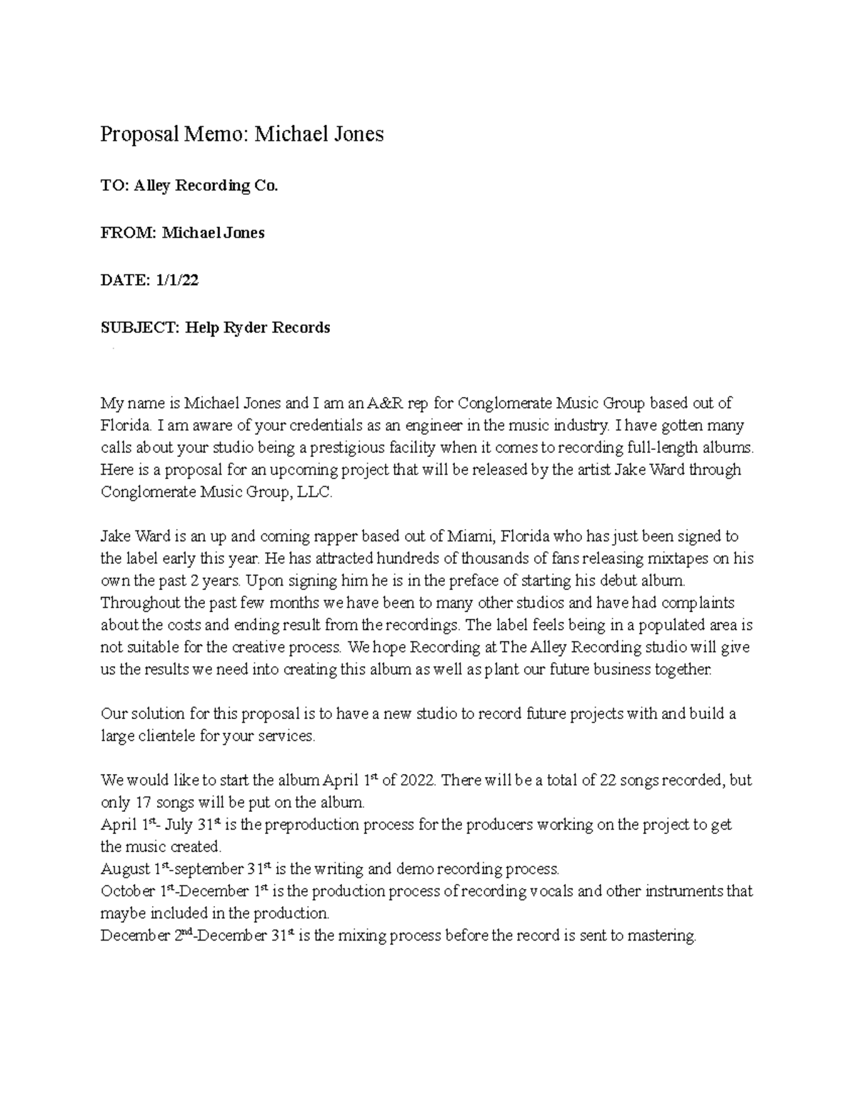 Proposal Memo Michael Jones - FROM: Michael Jones DATE: 1/1/ SUBJECT ...