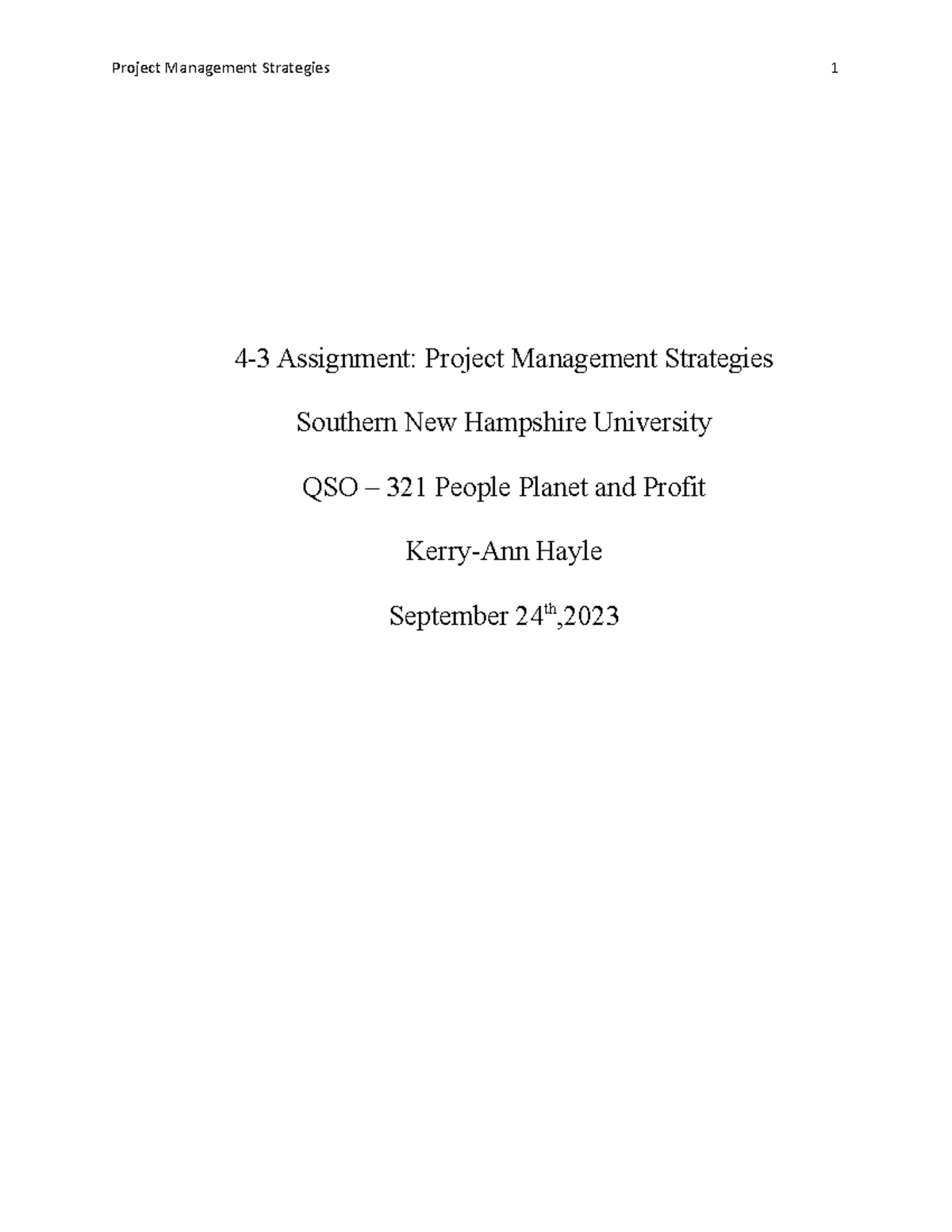 4-3 Assignment - Project Management Strategies - 4-3 Assignment: Project Management Strategies ...