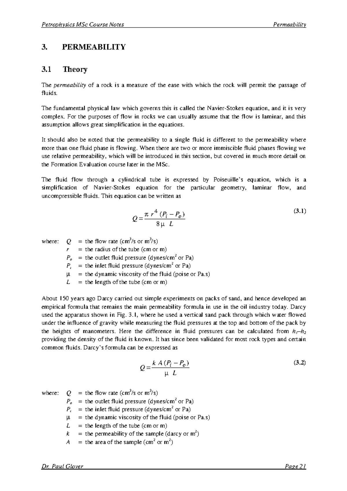 Chapter 3 - Notes - 3. PERMEABILITY 3 Theory The permeability of a rock ...