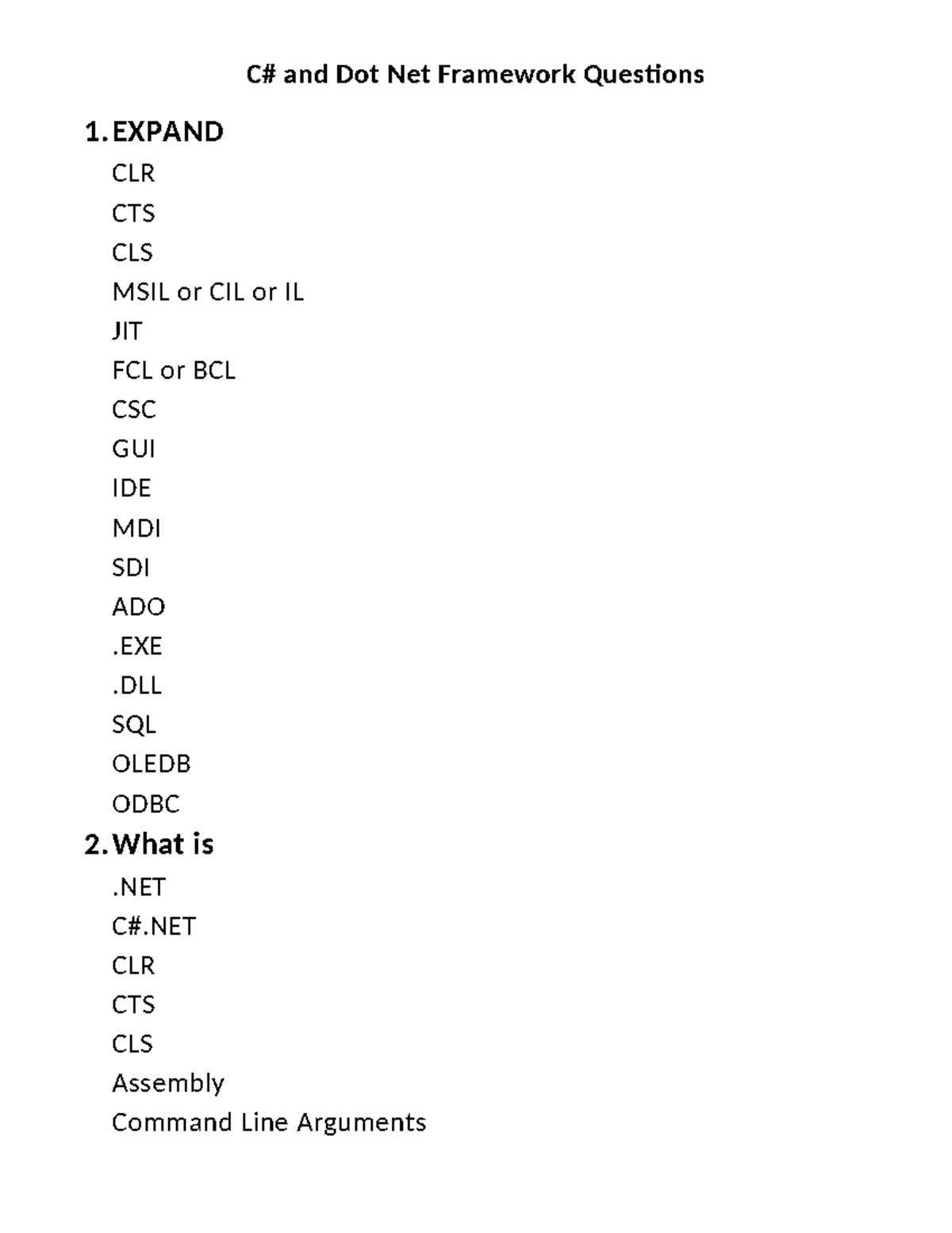 C# viva - C# and Dot Net Framework Questions 1. EXPAND CLR CTS CLS MSIL ...