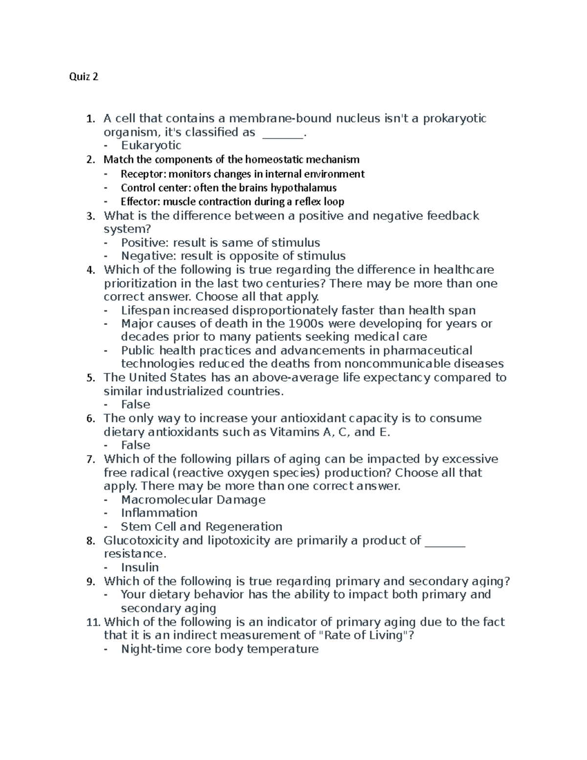 Human Body Quiz 2 - Quiz about Body Organization - Quiz 2 A cell that ...