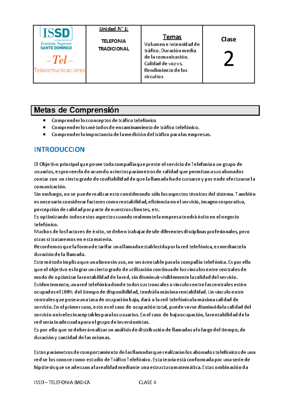 Piloto Clase 2 - Trafico Telefonico - Metas de Comprensión Comprender ...