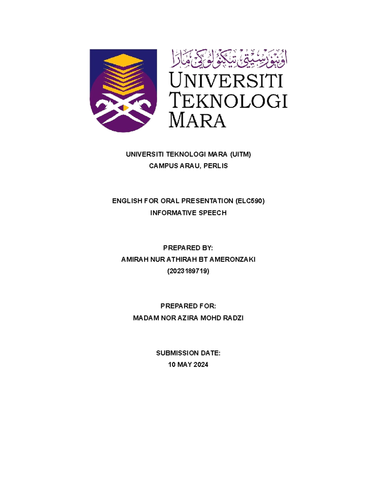 EXAMPLE INFORMATIVE SPEECH OUTLINE - UNIVERSITI TEKNOLOGI MARA (UITM ...