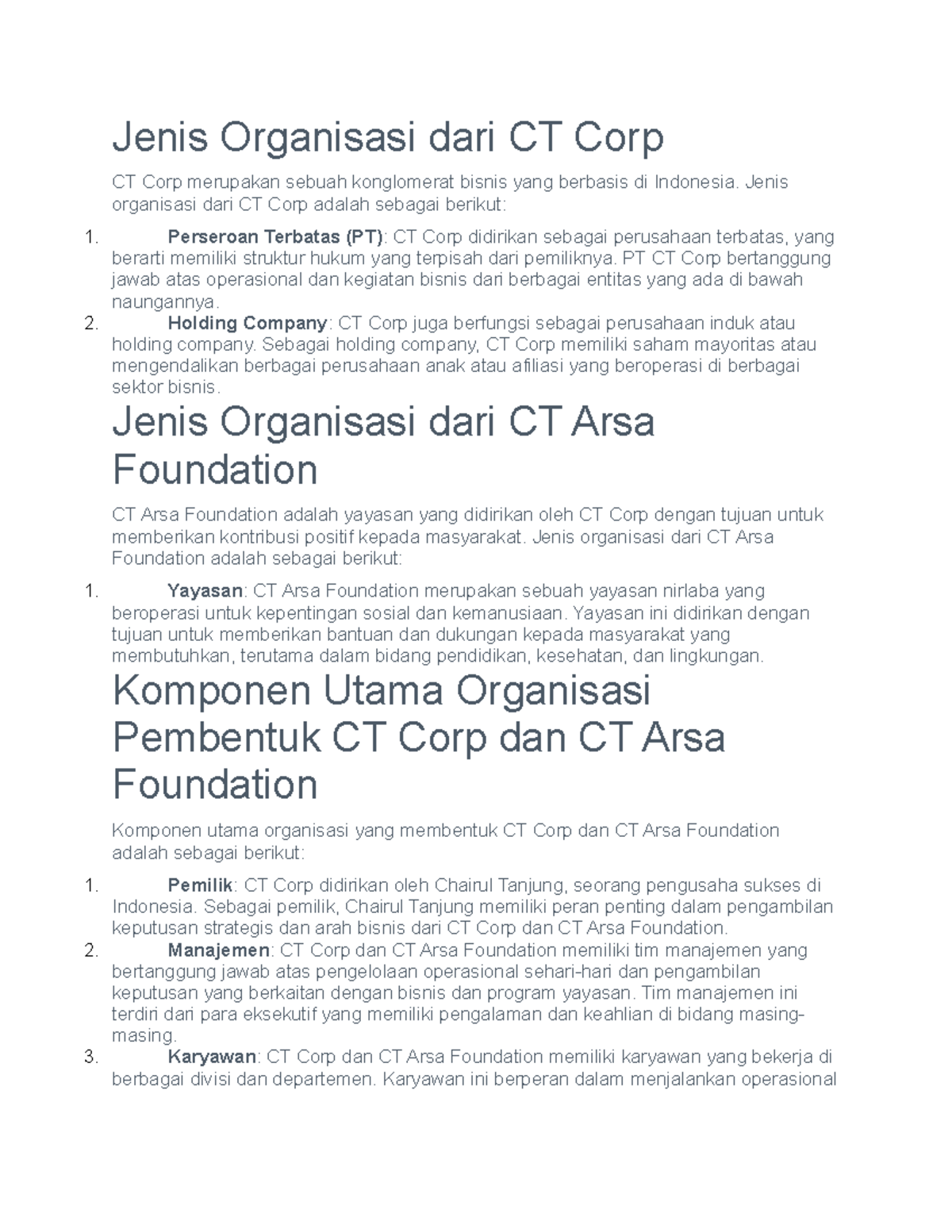 Jenis Organisasi dari CT Corp - Jenis organisasi dari CT Corp adalah ...