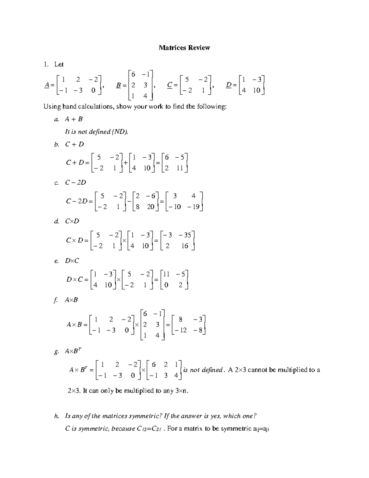 ME349 HW1 Soln - homework - Matrices Review Let 1 3 0 1 2 2 A , - Studocu