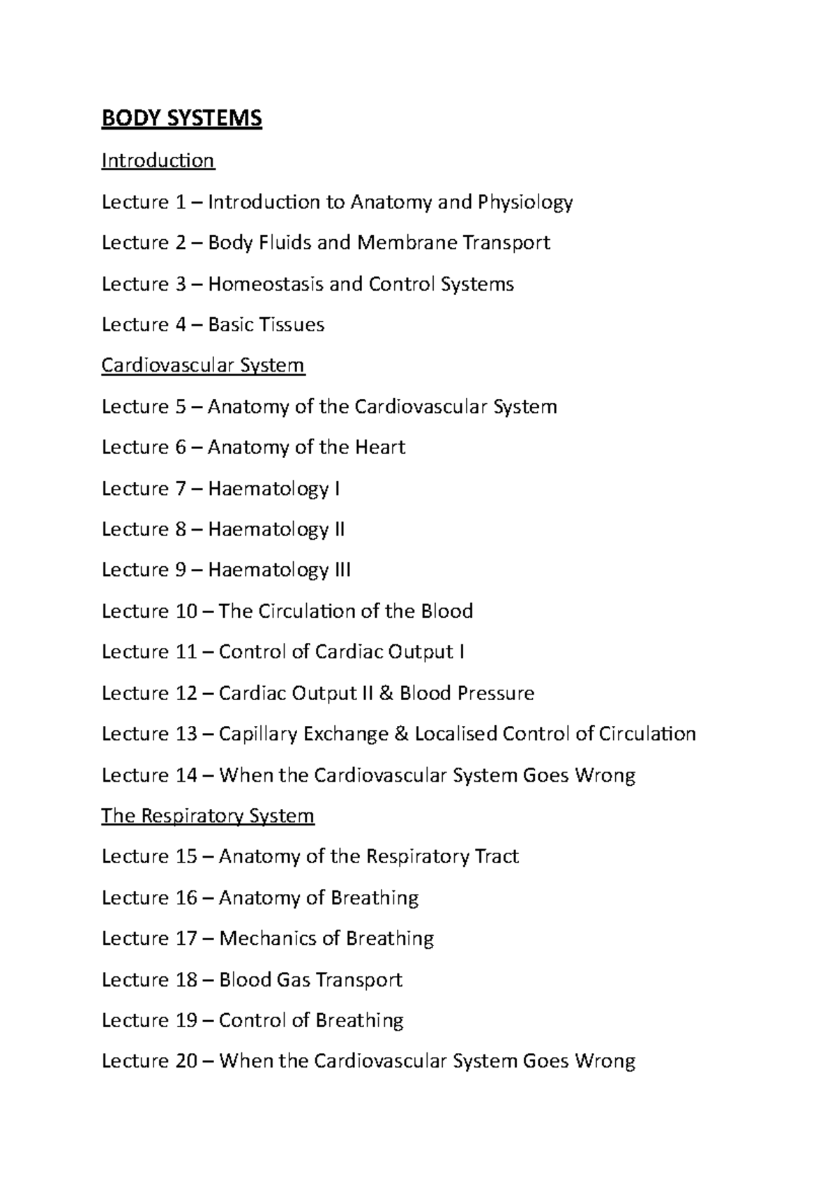 BODY Systems revision notes Semester 1 - BODY SYSTEMS Introduction ...