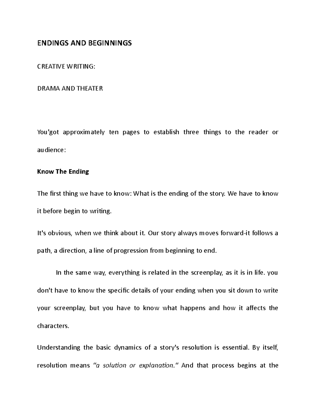 Endings AND Beginnings - ENDINGS AND BEGINNINGS CREATIVE WRITING: DRAMA ...