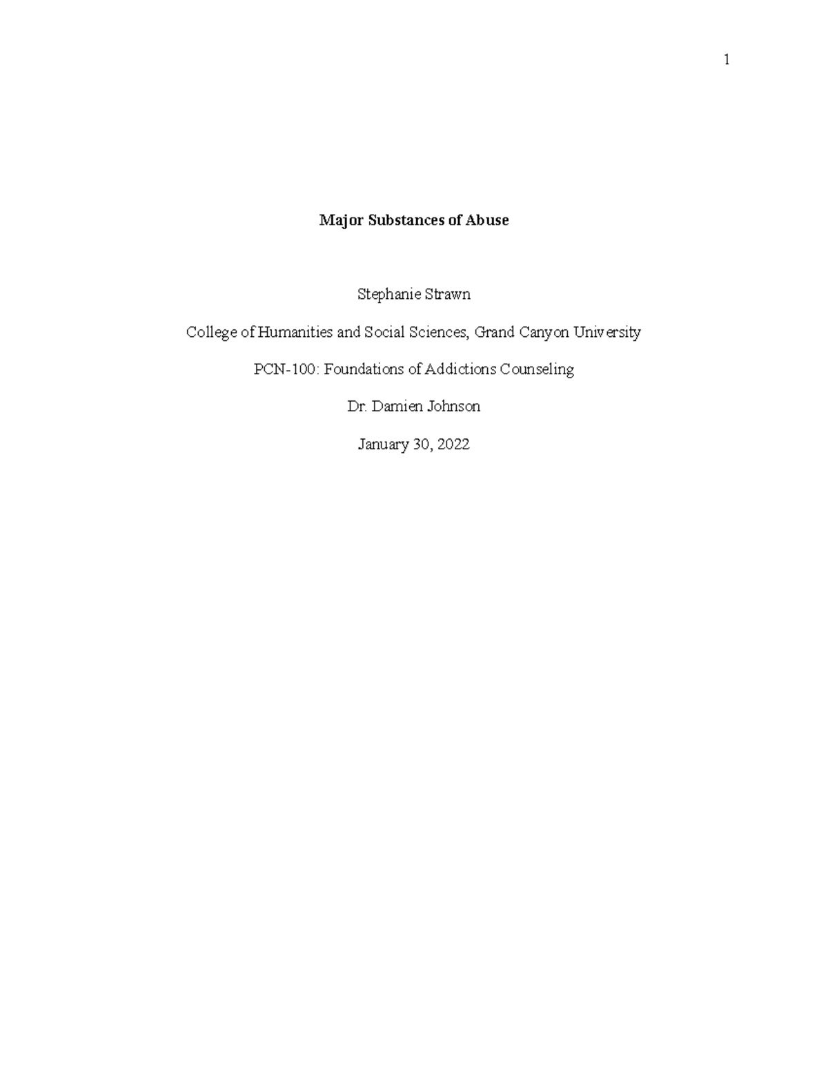 Major Substances of Abuse - Major Substances of Abuse Stephanie Strawn ...