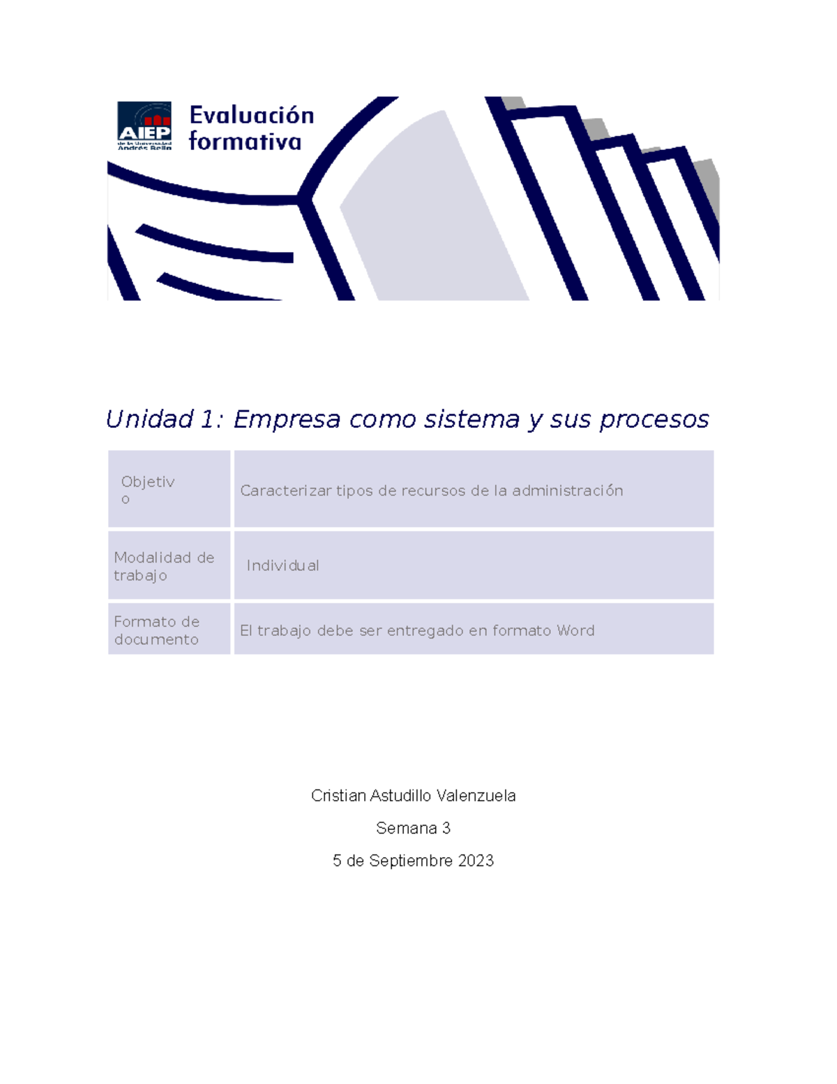 Act formativa 2 semana 3 unidad 1 - Unidad 1: Empresa como sistema y sus procesos Objetiv o ...