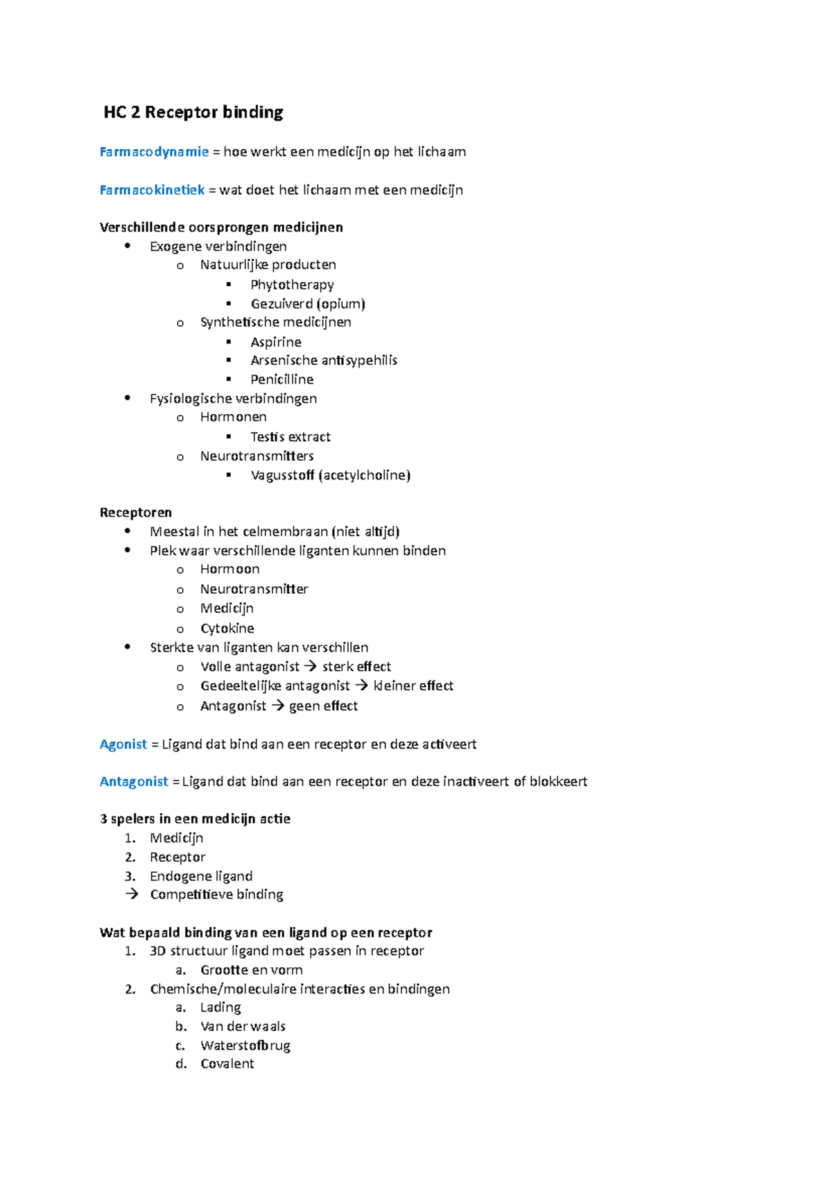 HC 2 Receptor binding - HC 2 Receptor binding Farmacodynamie = hoe ...
