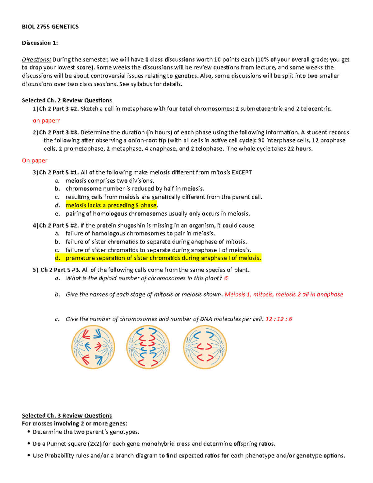 BIOL 2755 Genetics - chapter discussions - BIOL 2755 GENETICS Discussion 1: Directions: During ...