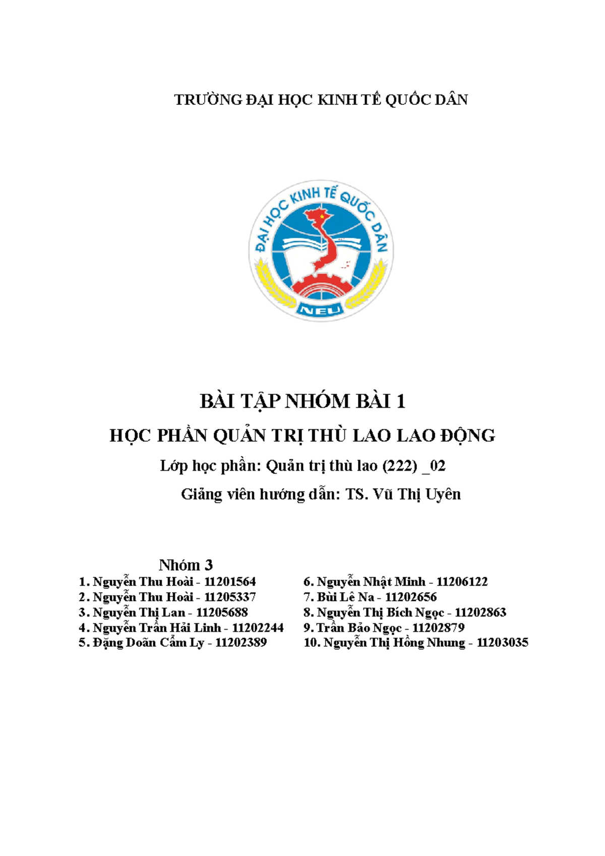 Nhóm 3 - QTTL - BT1 - 433333333333333 - TRƯỜNG ĐẠI HỌC KINH TẾ QUỐC DÂN BÀI TẬP NHÓM BÀI 1 HỌC ...