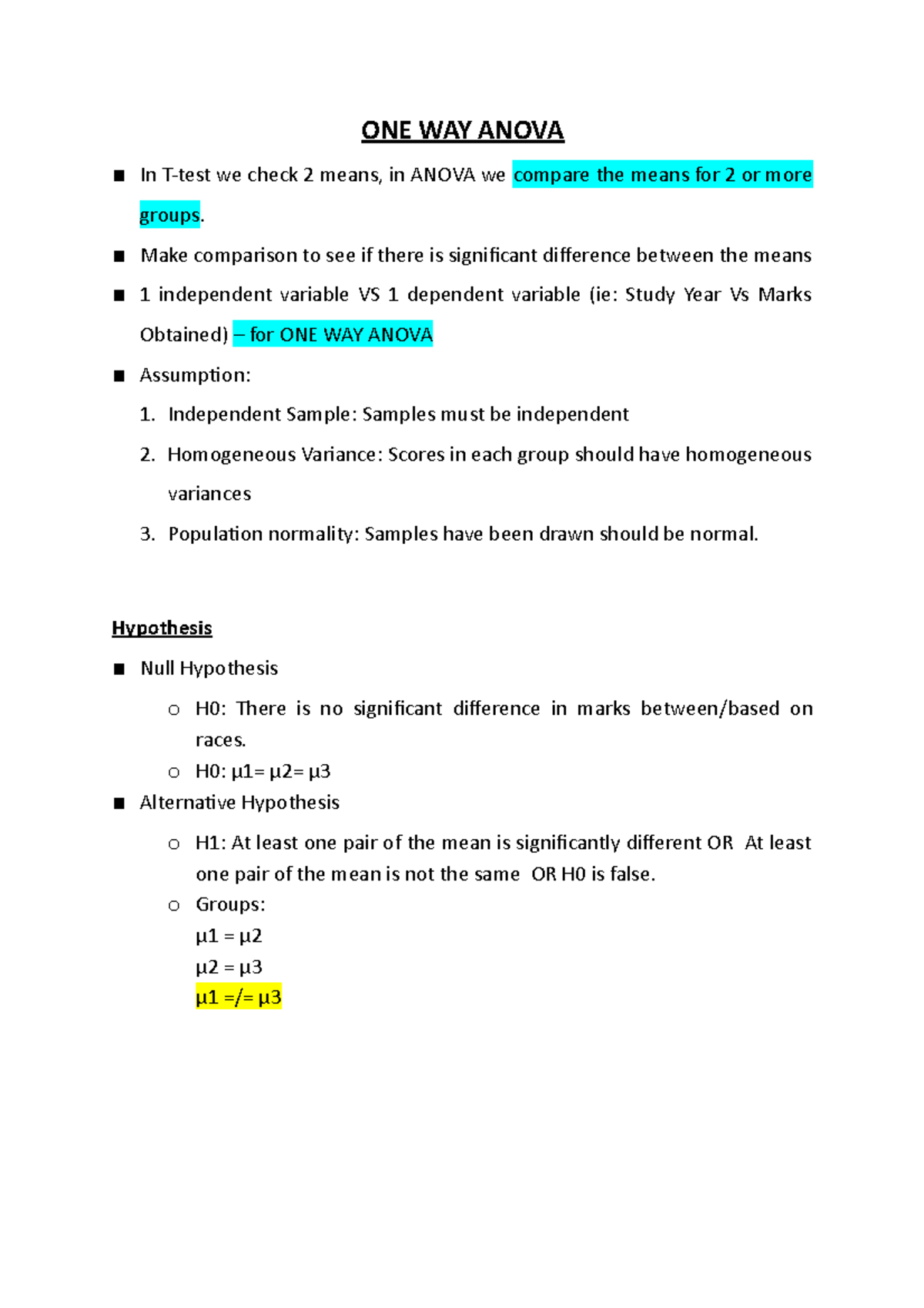 One Way Anova Notes - ONE WAY ANOVA In T-test we check 2 means, in ...
