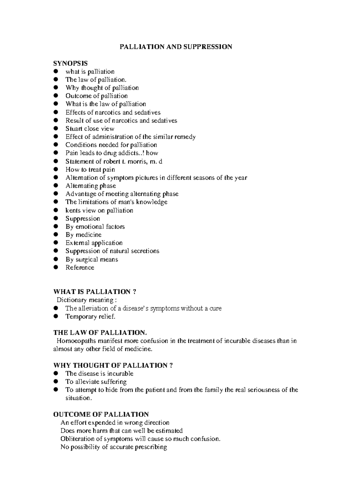 Palliation AND Suppression - PALLIATION AND SUPPRESSION SYNOPSIS ⚫ what ...