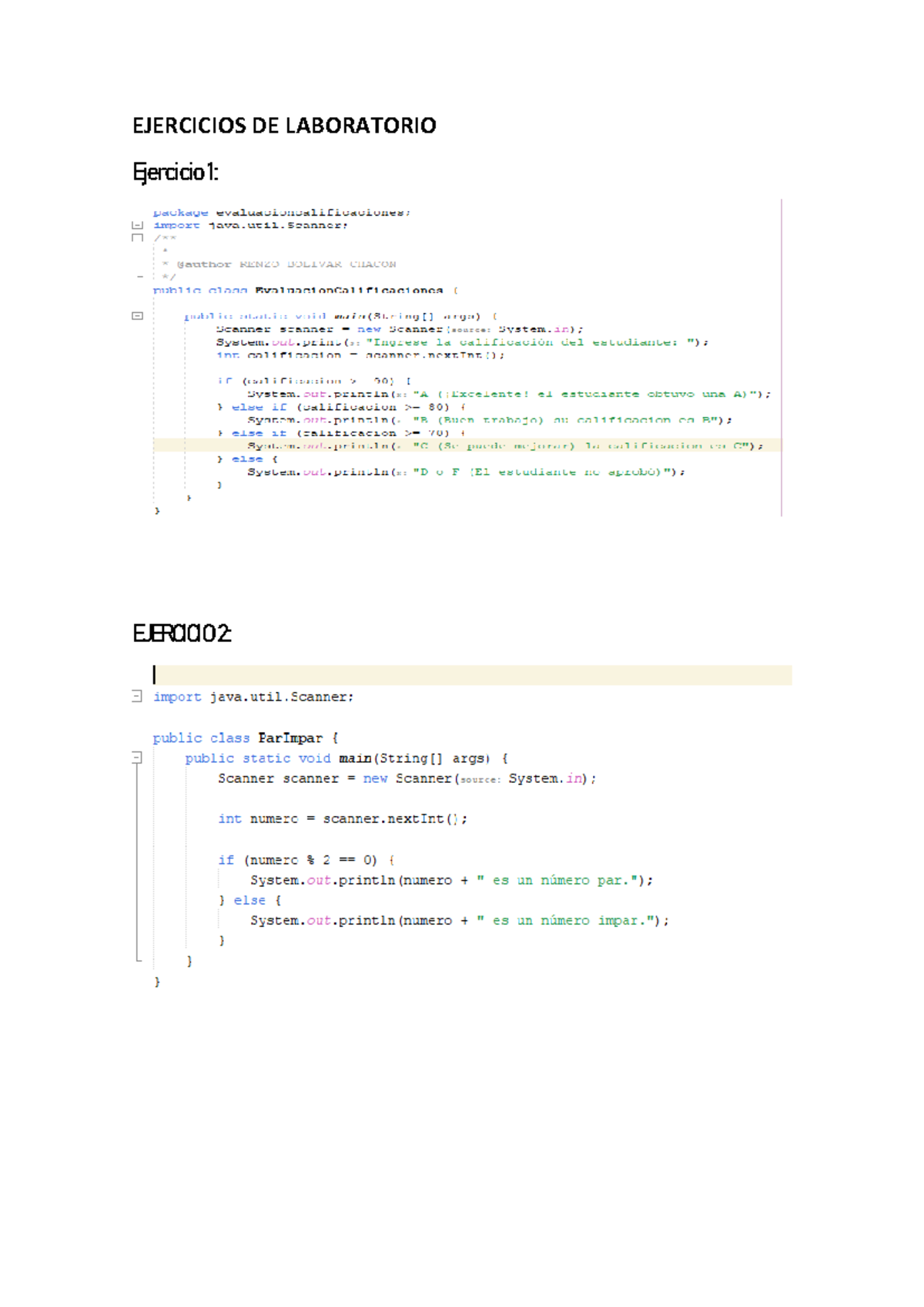 Ejercicios DE Laboratorio - Metodologías de programación - EJERCICIOS DE LABORATORIO Ejercicio 1 ...