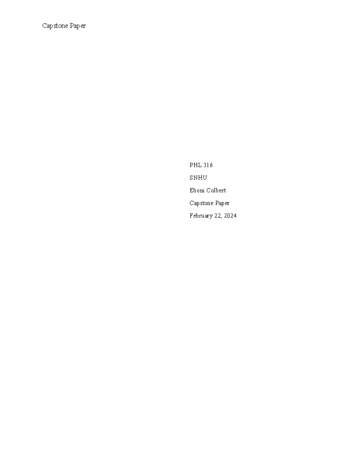 Capstone paper - Final project - PHL 316 SNHU Eboni Colbert Capstone ...