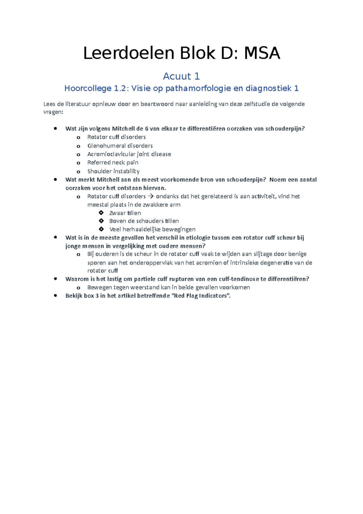 Leerdoelen MSA - Leerdoelen Blok D: MSA Acuut 1 Hoorcollege 1: Visie op ...