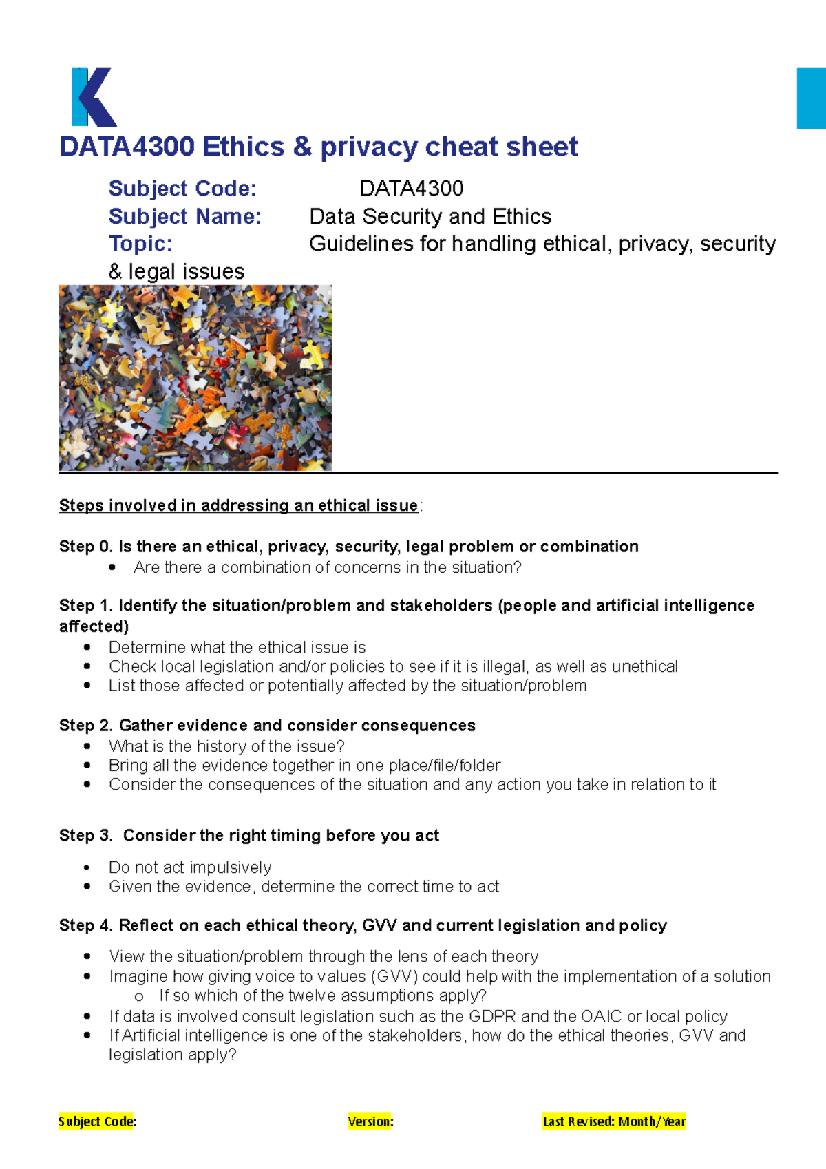 Ethics cheatsheet - DATA4300 Ethics & privacy cheat sheet Subject Code ...