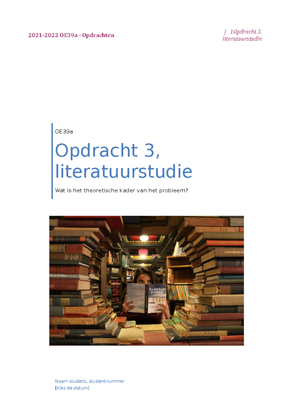 Theoretisch kader onderzoek - 2021-2022 OE39a - Opdrachten ...