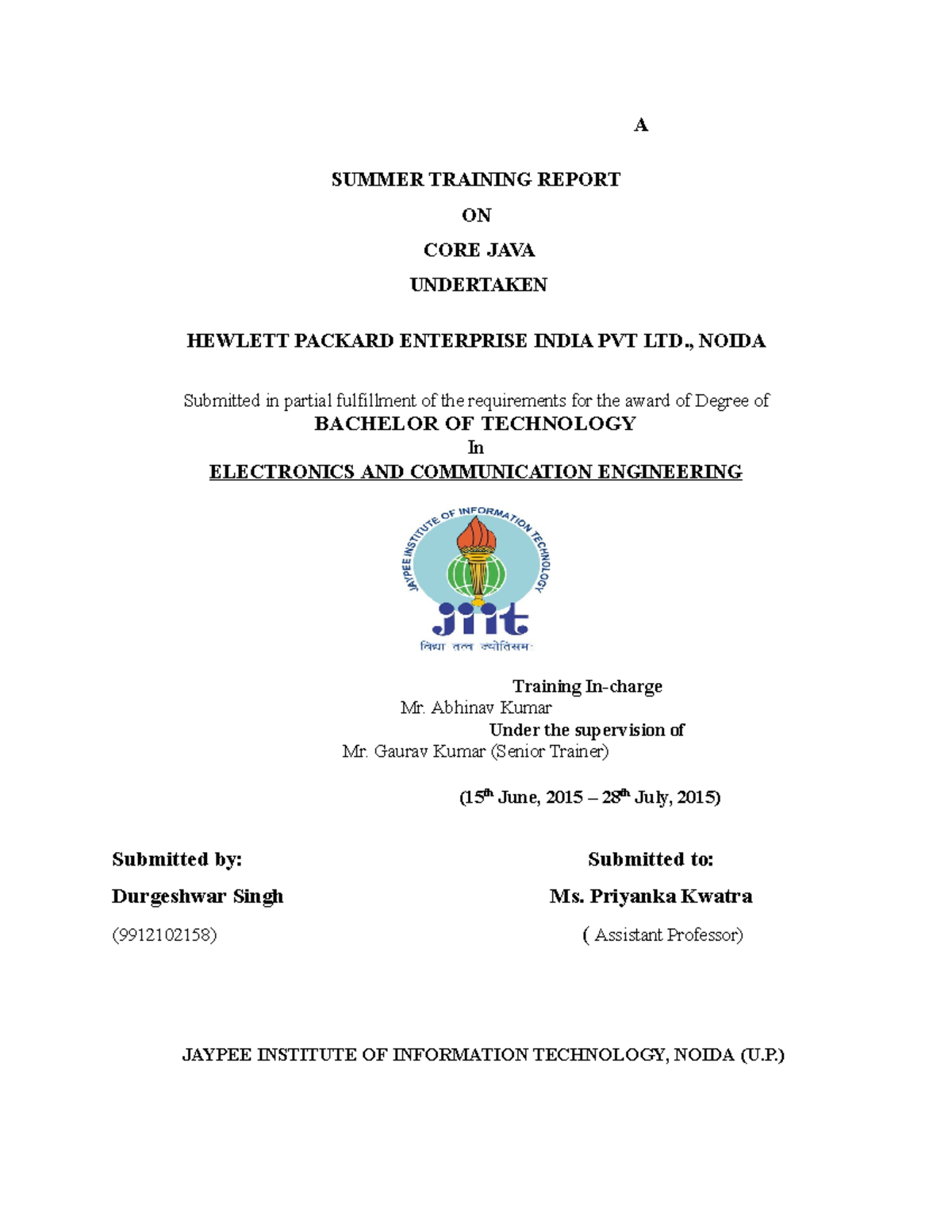 Java summer training report - A SUMMER TRAINING REPORT ON CORE JAVA ...