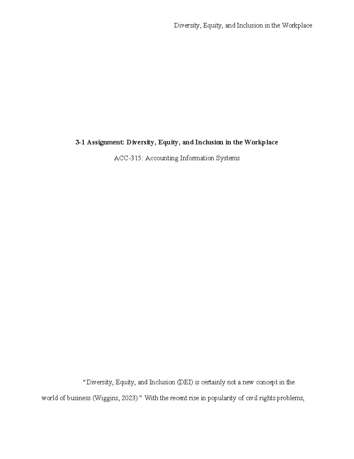 ACC-315 3-1 Assignment - 3-1 Assignment: Diversity, Equity, and ...