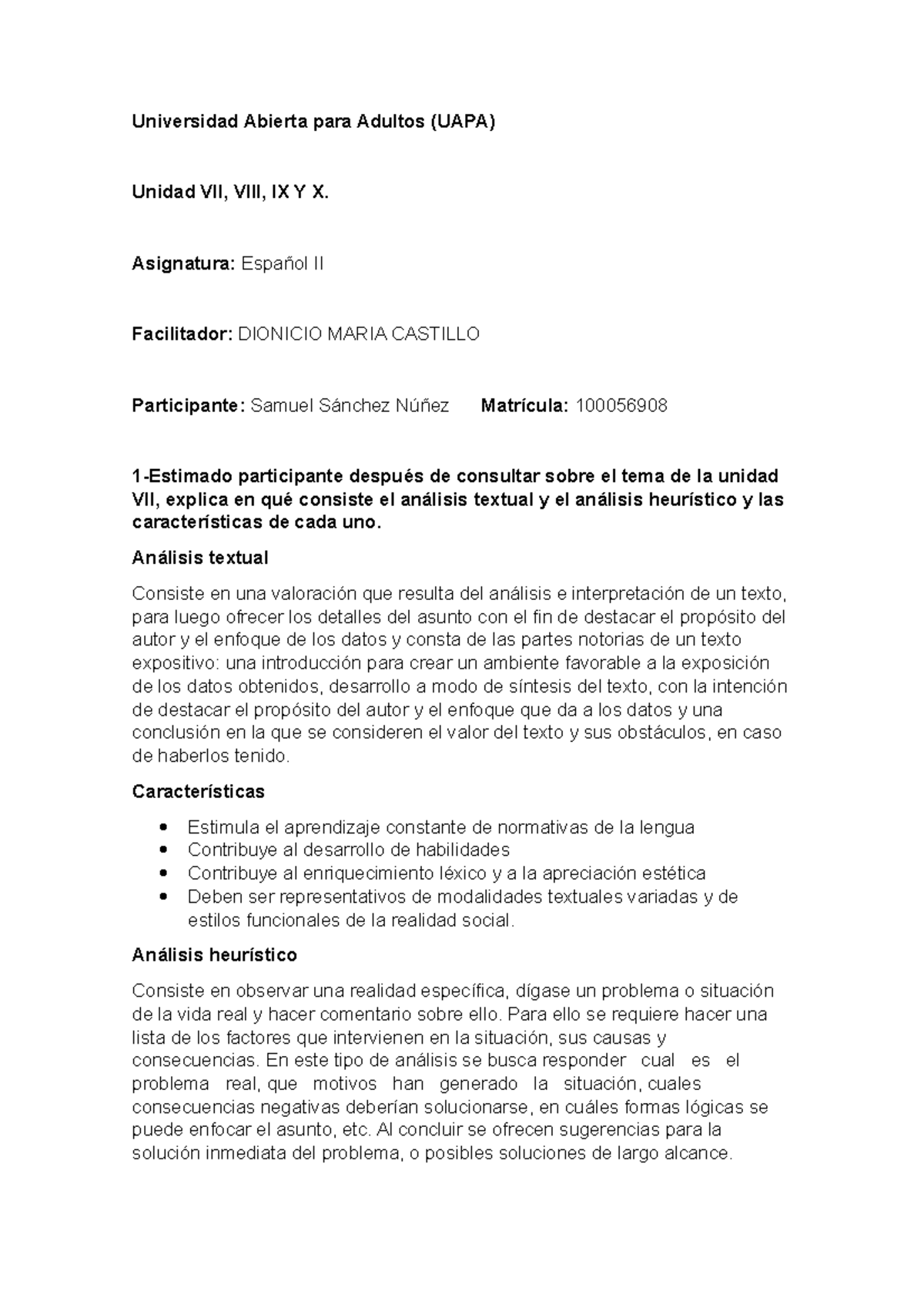 Unidad 7,8,9 y 10 español 2 - Universidad Abierta para Adultos (UAPA) Unidad VII, VIII, IX Y X ...