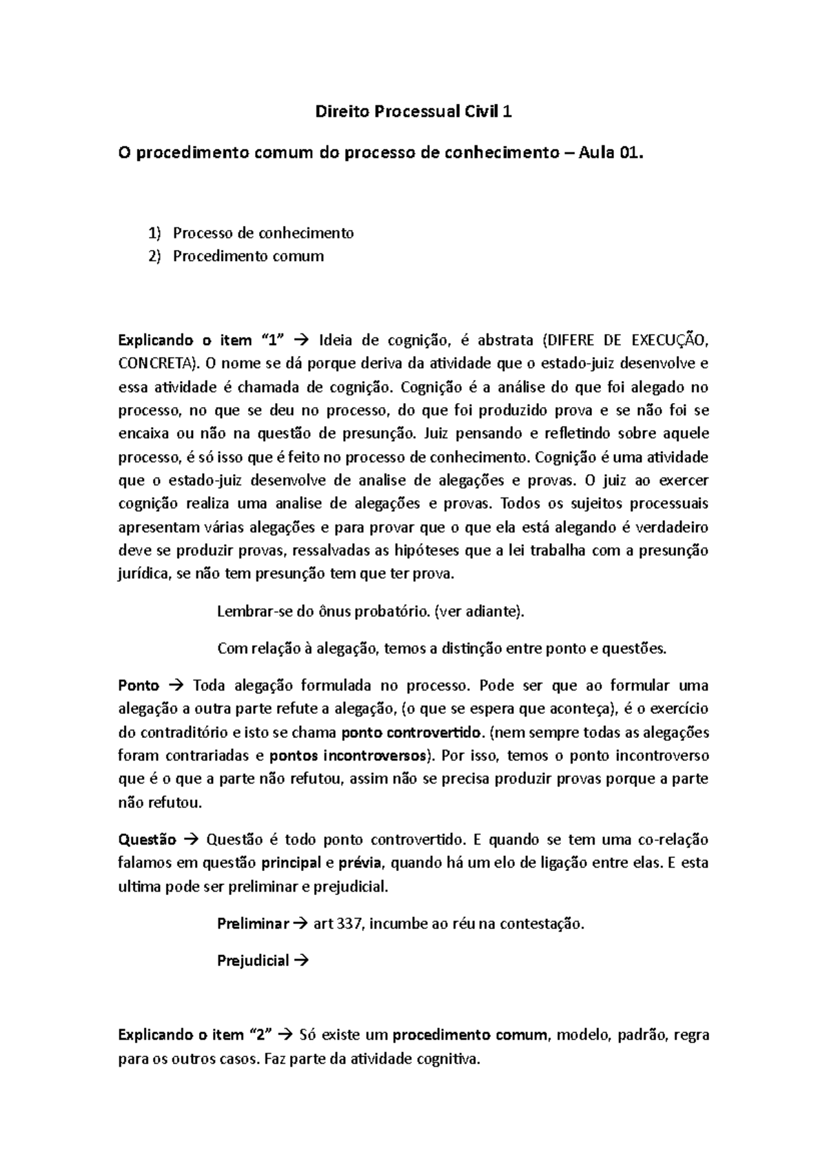O procedimento comum do processo de conhecimento - 1) Processo de ...