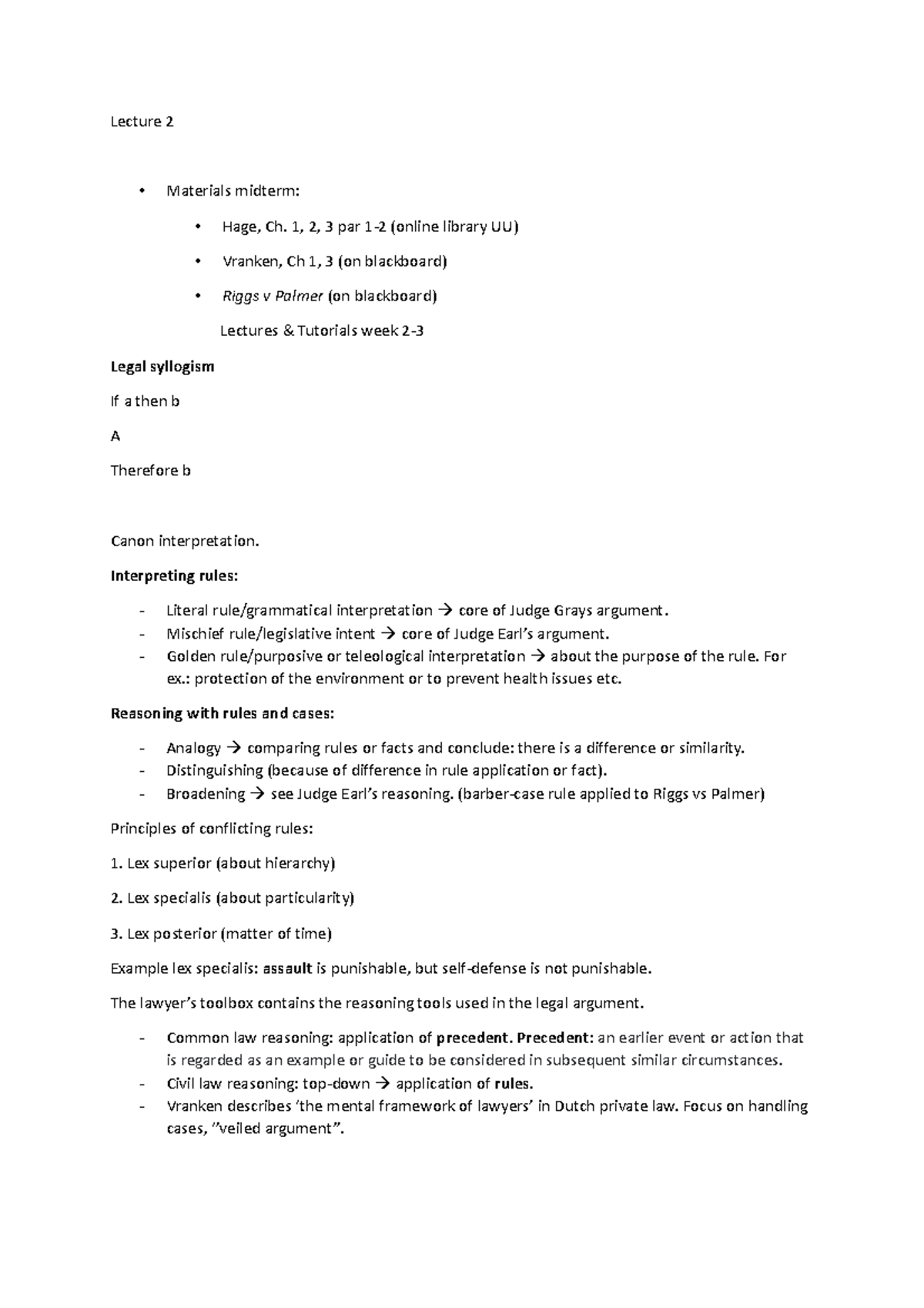 Law lecture 2 - notes - Lecture 2 - Materials midterm: - Hage, Ch. 1, 2 ...