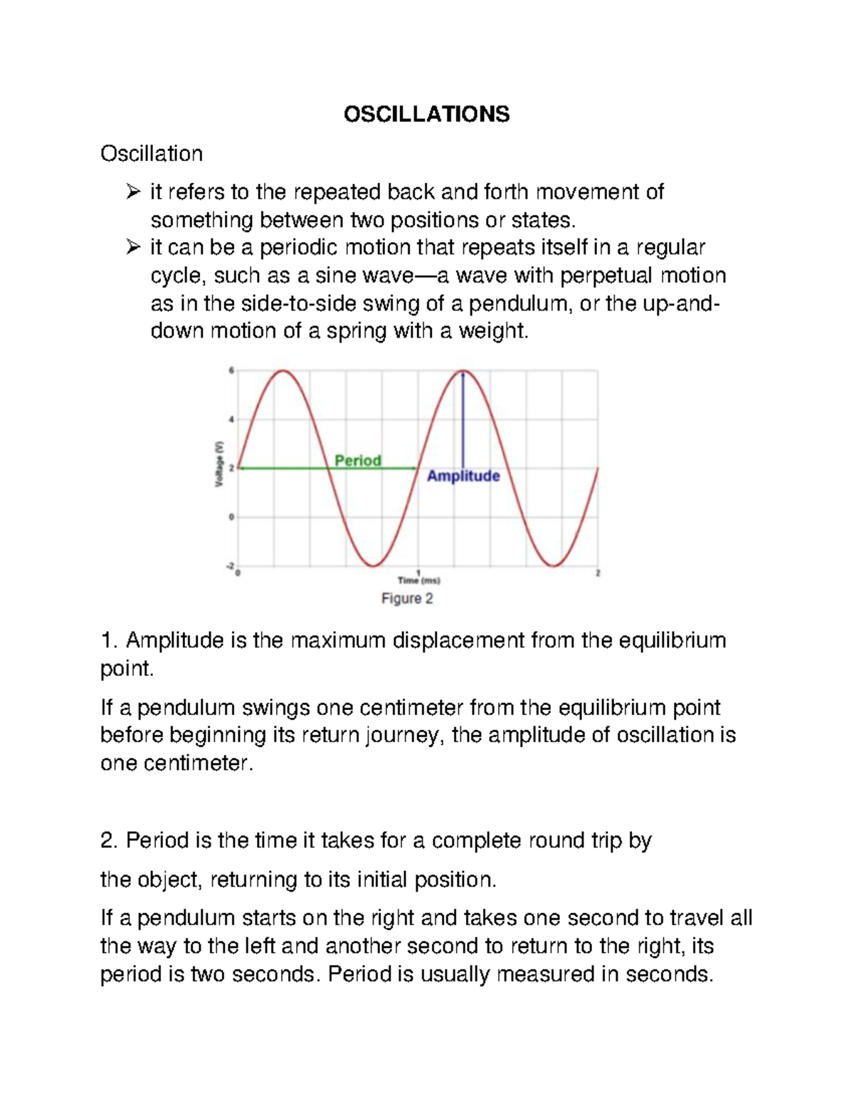 Engineers Physics - OSCILLATIONS Oscillation it refers to the repeated ...