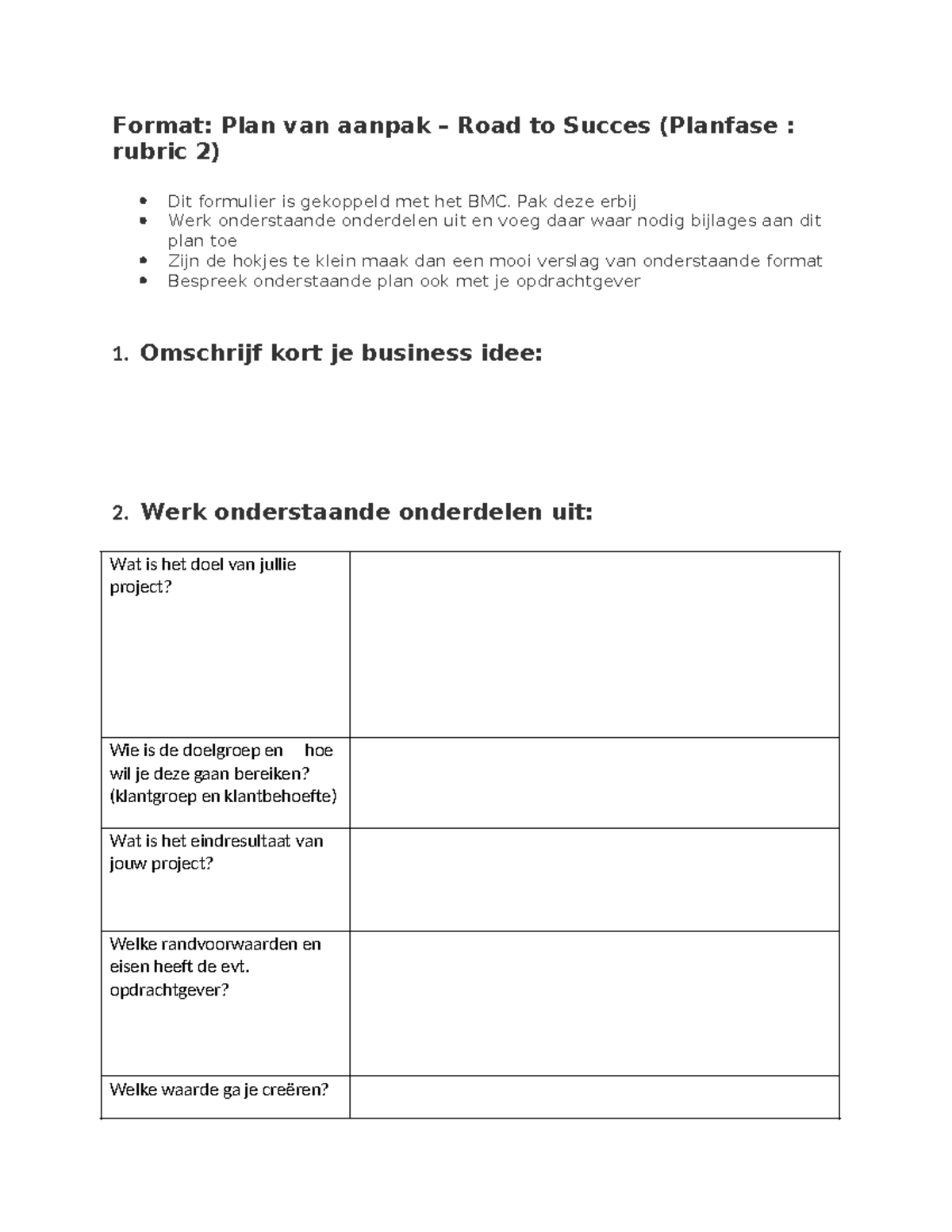 03. Format Plan van aanpak - Format: Plan van aanpak – Road to Succes ...