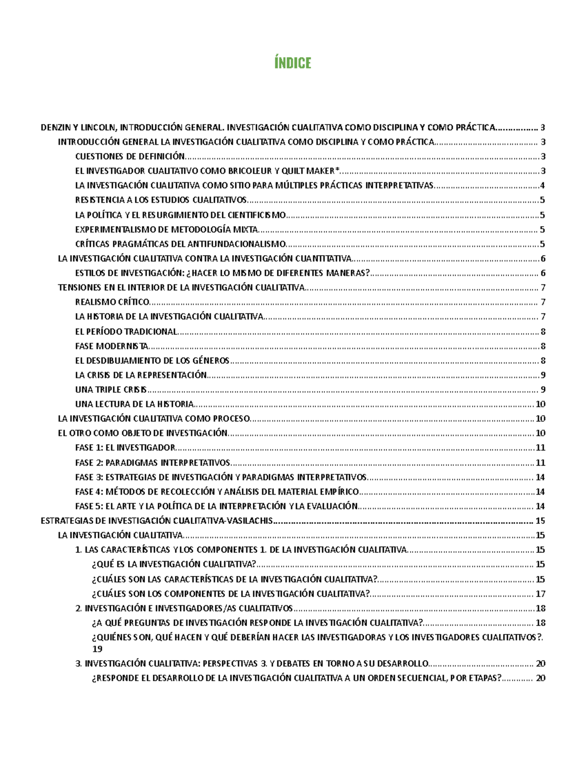 Resumen Cuali - ..... - ÍNDICE DENZIN Y LINCOLN, INTRODUCCIÓN GENERAL ...