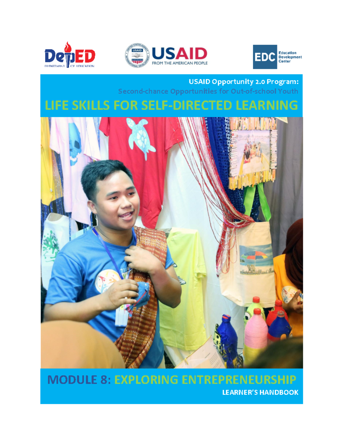 O2-Life-Skills Module-8 Exploring-Entrenerurship 2020 - ####### USAID ...