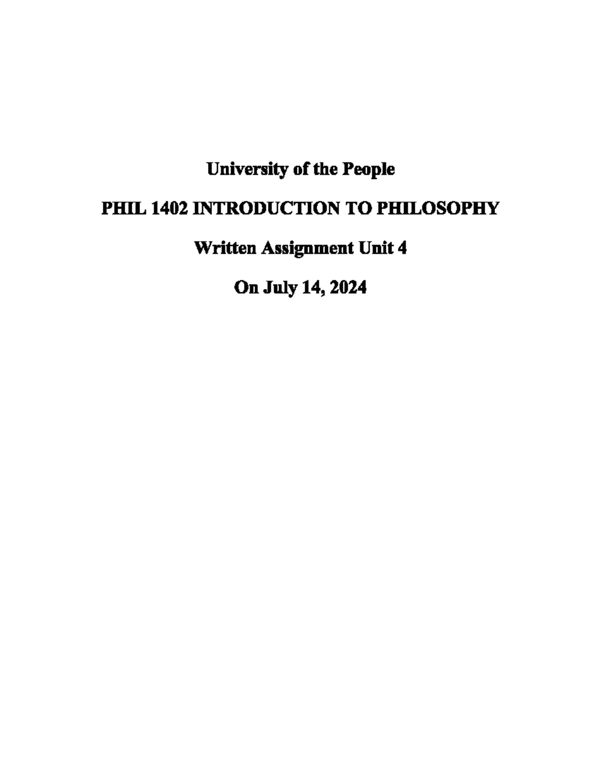 PHIL 1402-written assignemnt-4 - University of the People PHIL 1402 INTRODUCTION TO PHILOSOPHY ...