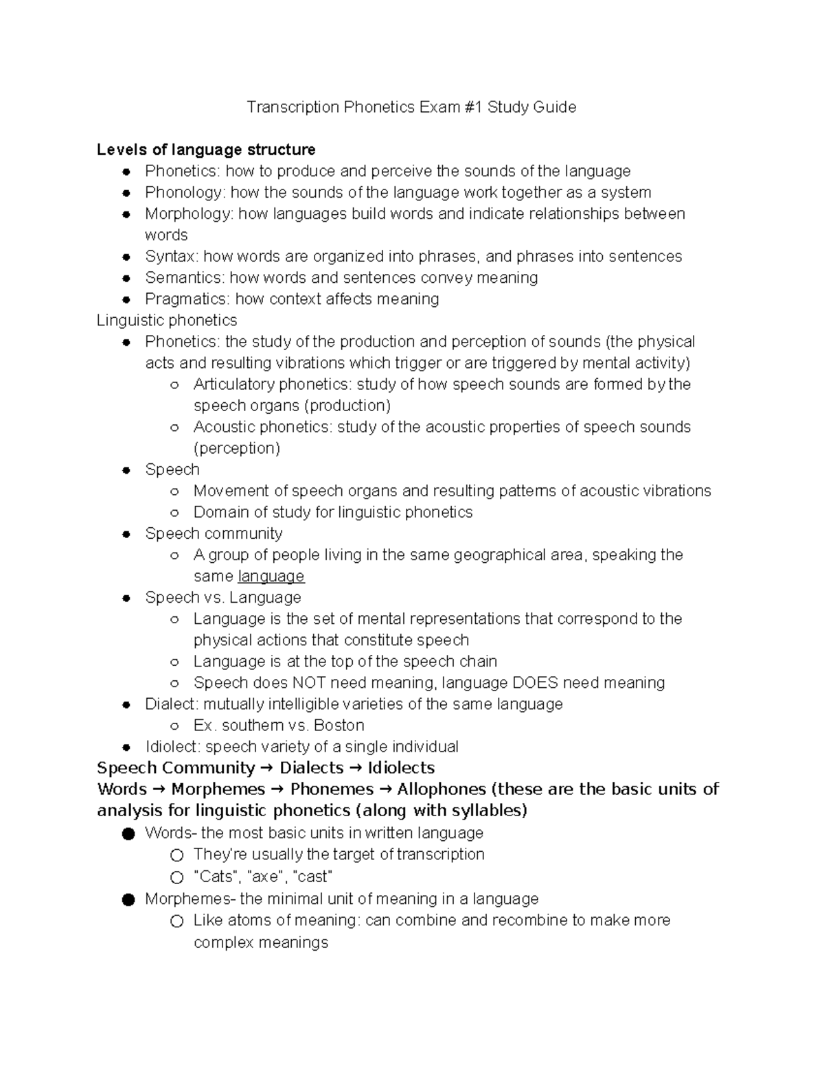 Transcription Phonetics Exam #1 Study Guide - Language Language is the ...