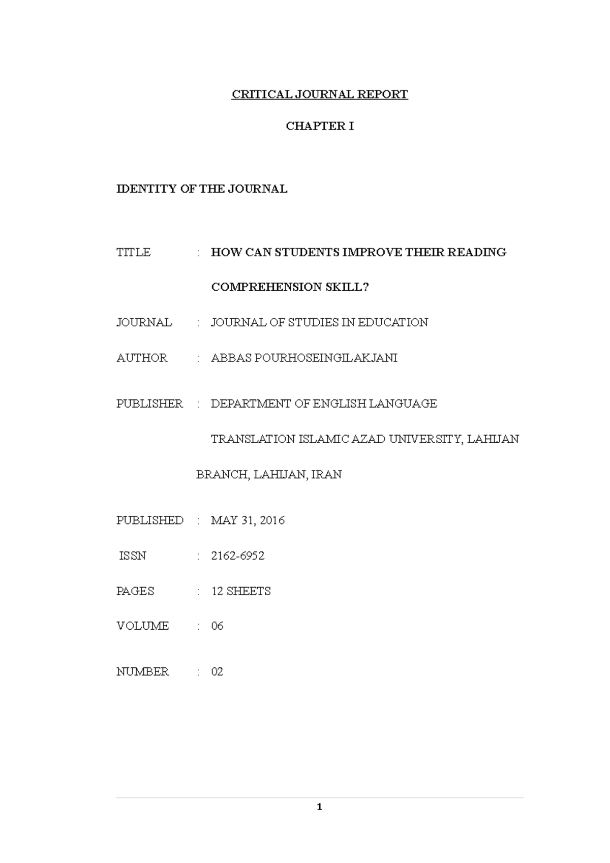 Critical Journal - It's describe there othere thing and thats true by ...