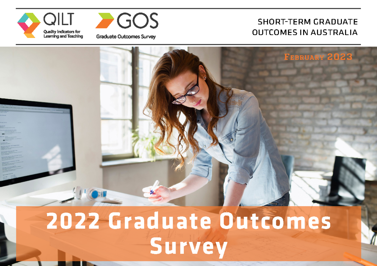 2022 gos national report - 2022 Graduate Outcomes Survey short-term ...