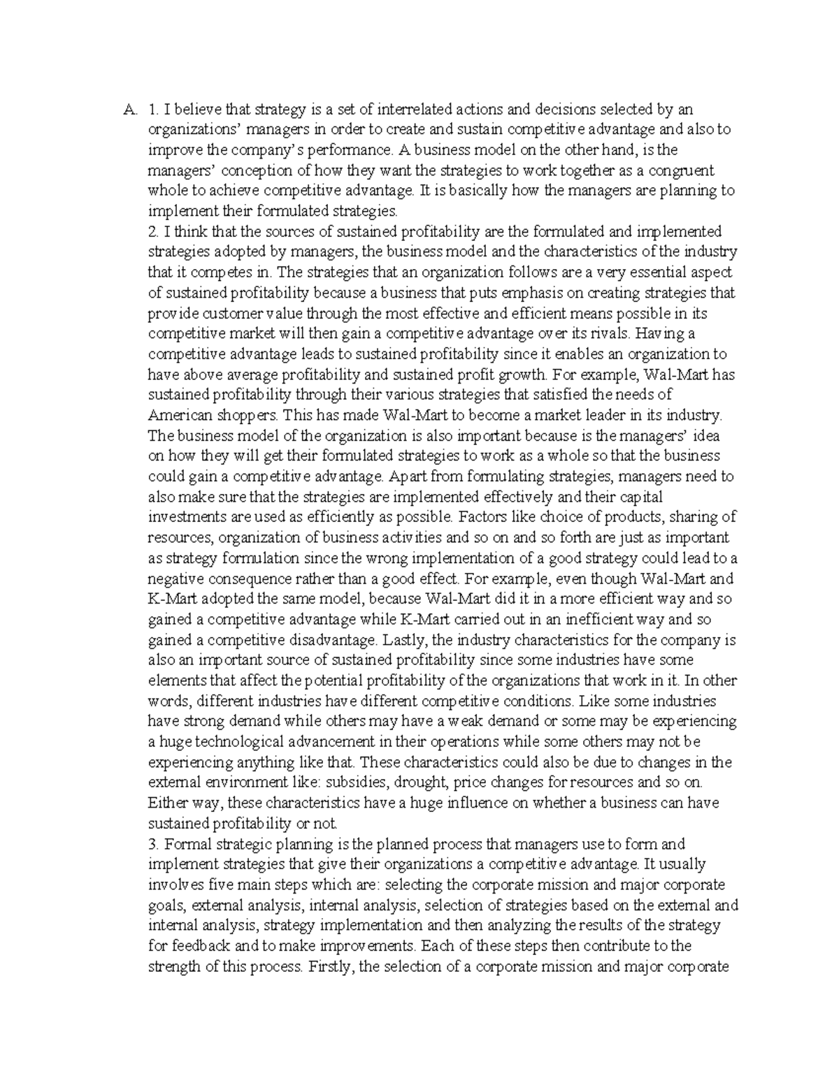 Practice for Exams - A. 1. I believe that strategy is a set of ...