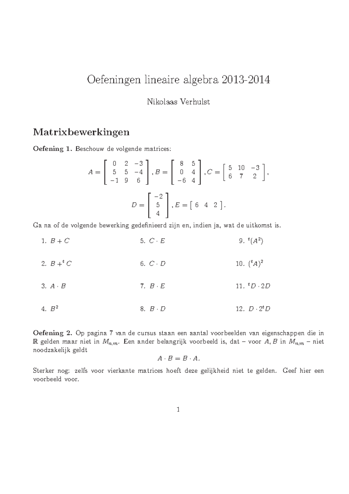 Lineaire algebra: Alle verplichte opgaven, vragen - Oefeningen lineaire ...