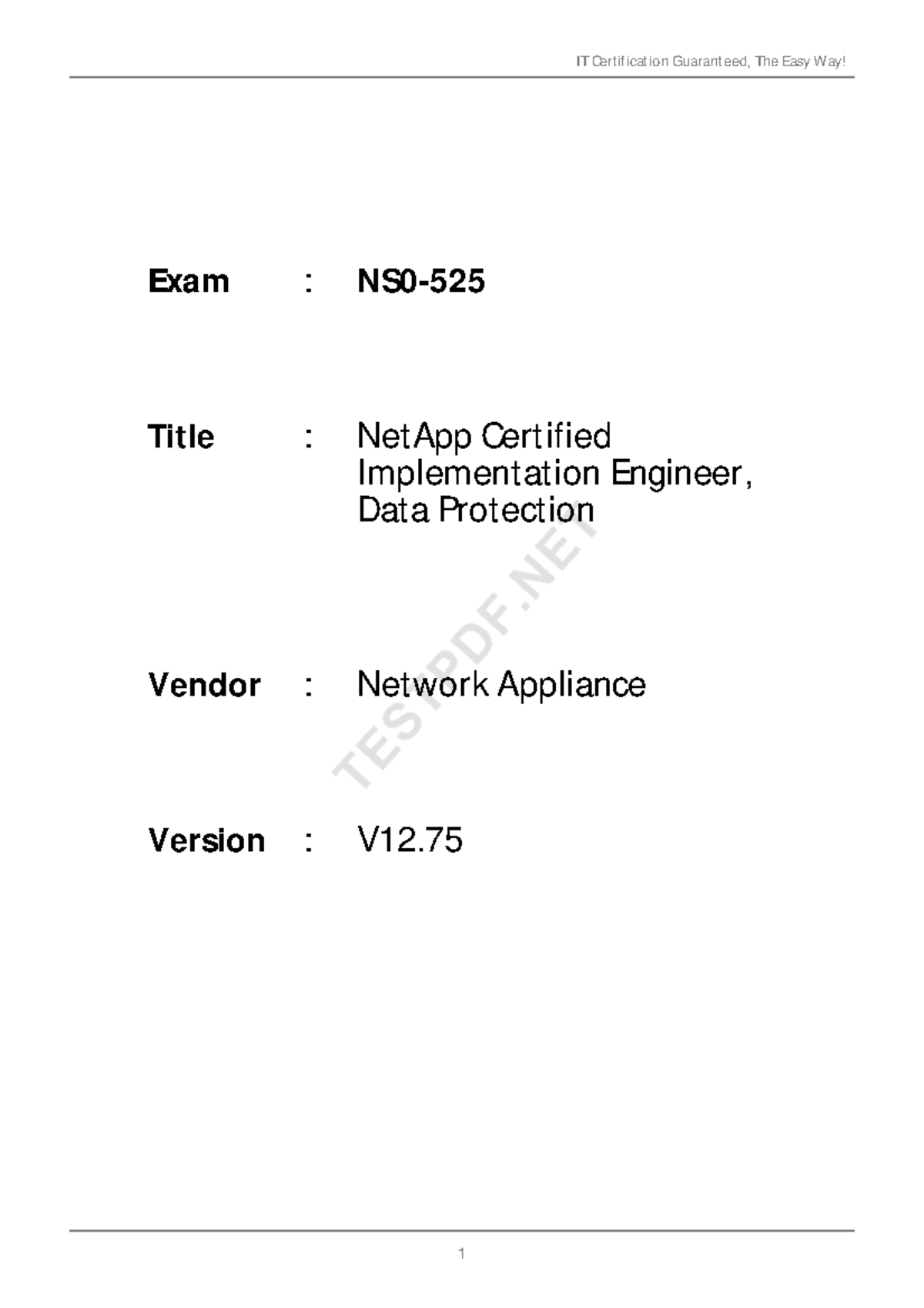 NS0-525 V12 - netapp - Exam : NS0- Title : NetApp Certified Implementation Engineer, Data ...