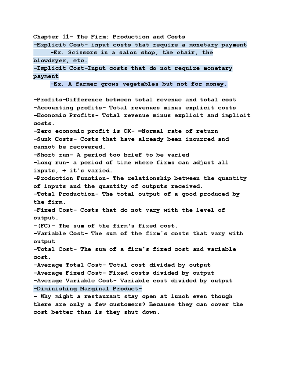 ECON 200 CH. 11. - Chapter 11- The Firm: Production and Costs -Explicit Cost- input costs that ...