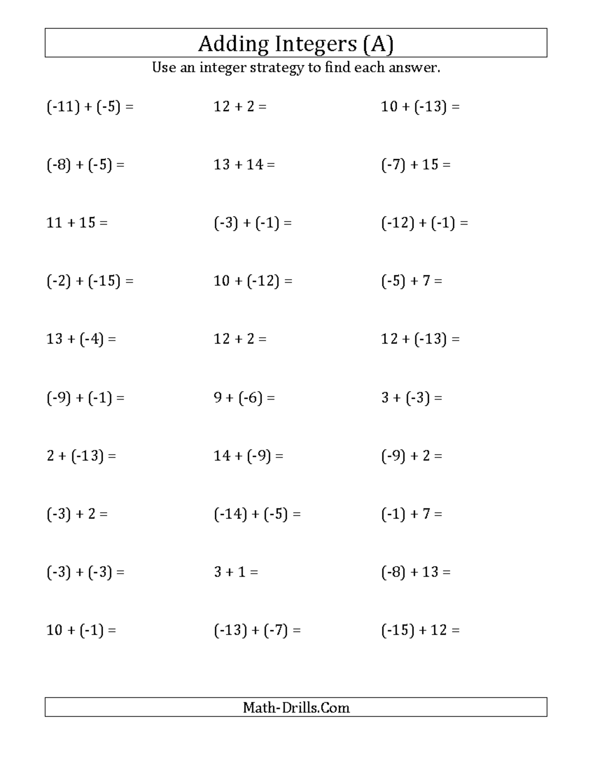Integer addition - Adding Integers (A) Use an integer strategy to find ...