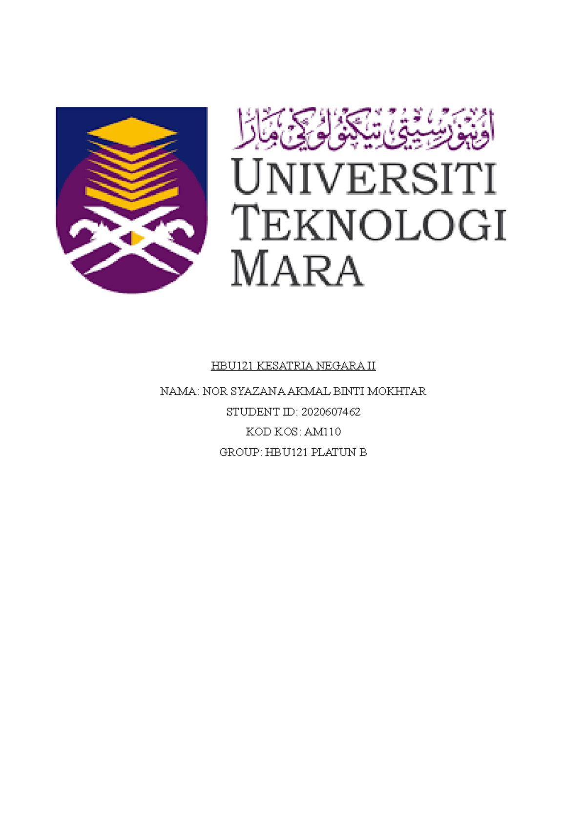 w3 assessment hbu111 - HBU121 KESATRIA NEGARA II NAMA: NOR SYAZANA ...