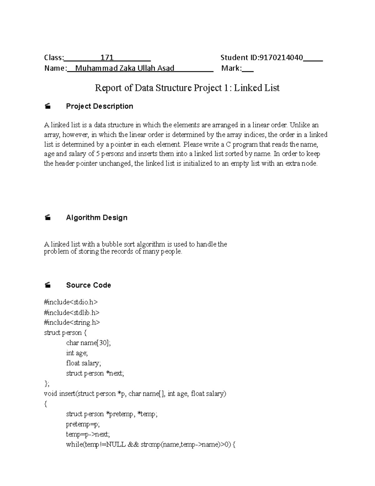 Dat strct proj 1 - Class: 171 Name: Muhammad Zaka Ullah Asad Student ID ...