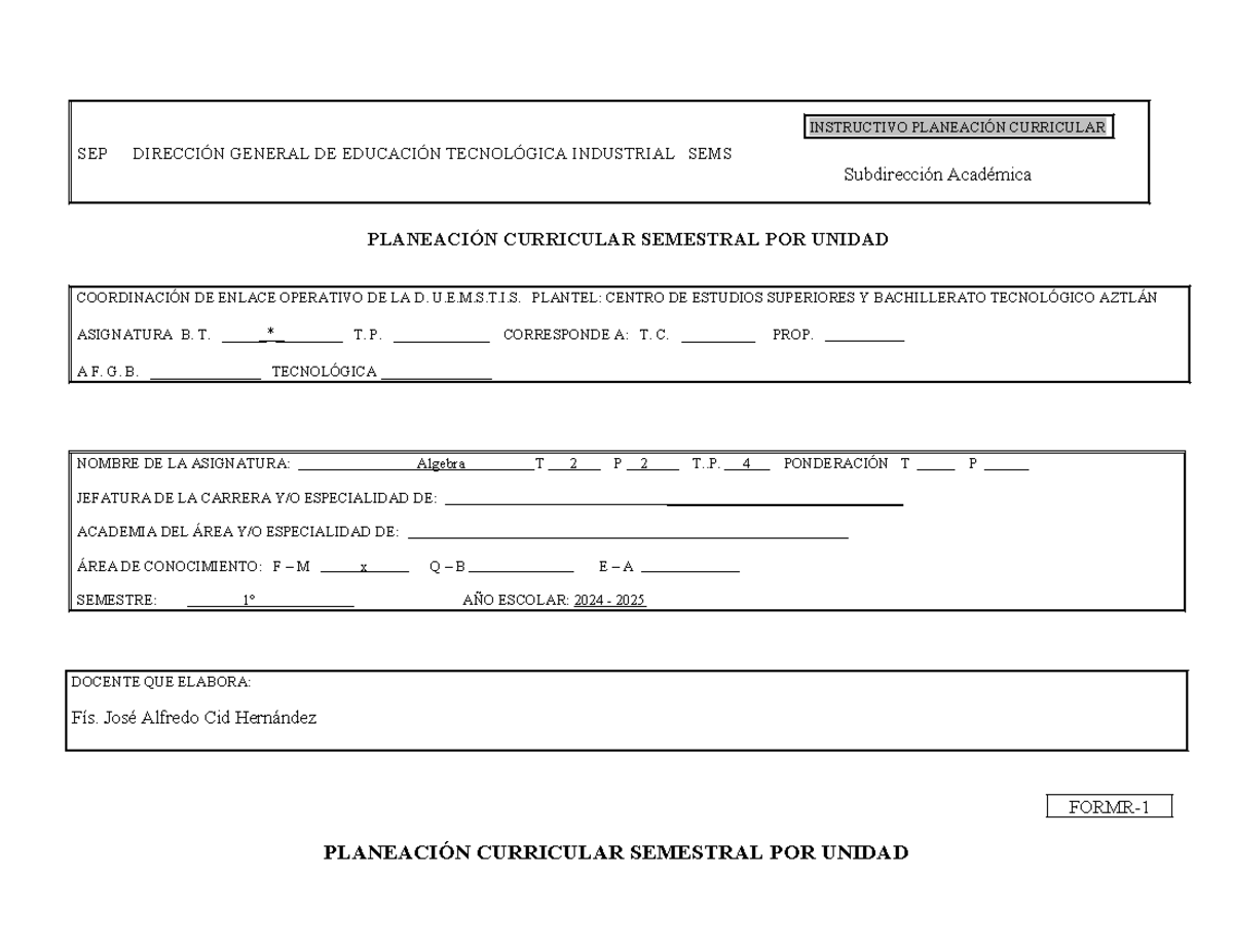 Plan algebra - PLANEACIÓN CURRICULAR SEMESTRAL POR UNIDAD DOCENTE QUE ...