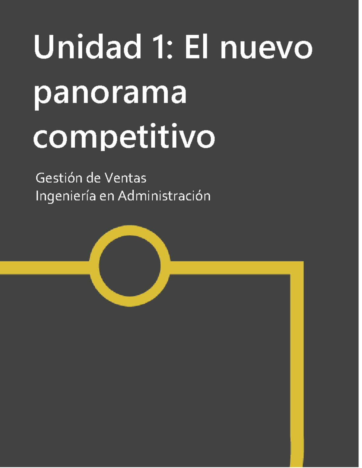 Gestión de ventas unidad 1 - Unidad 1: El nuevo panorama competitivo ...