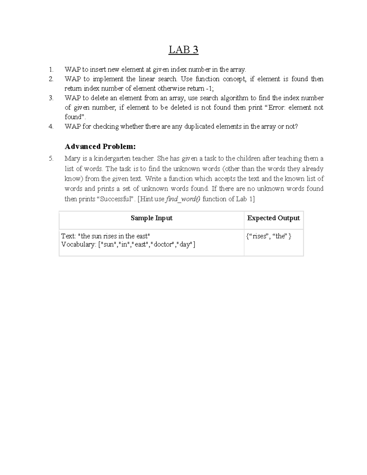 Lab 3 - DF FG DGF - LAB 3 1. WAP to insert new element at given index number in the array. 2 ...