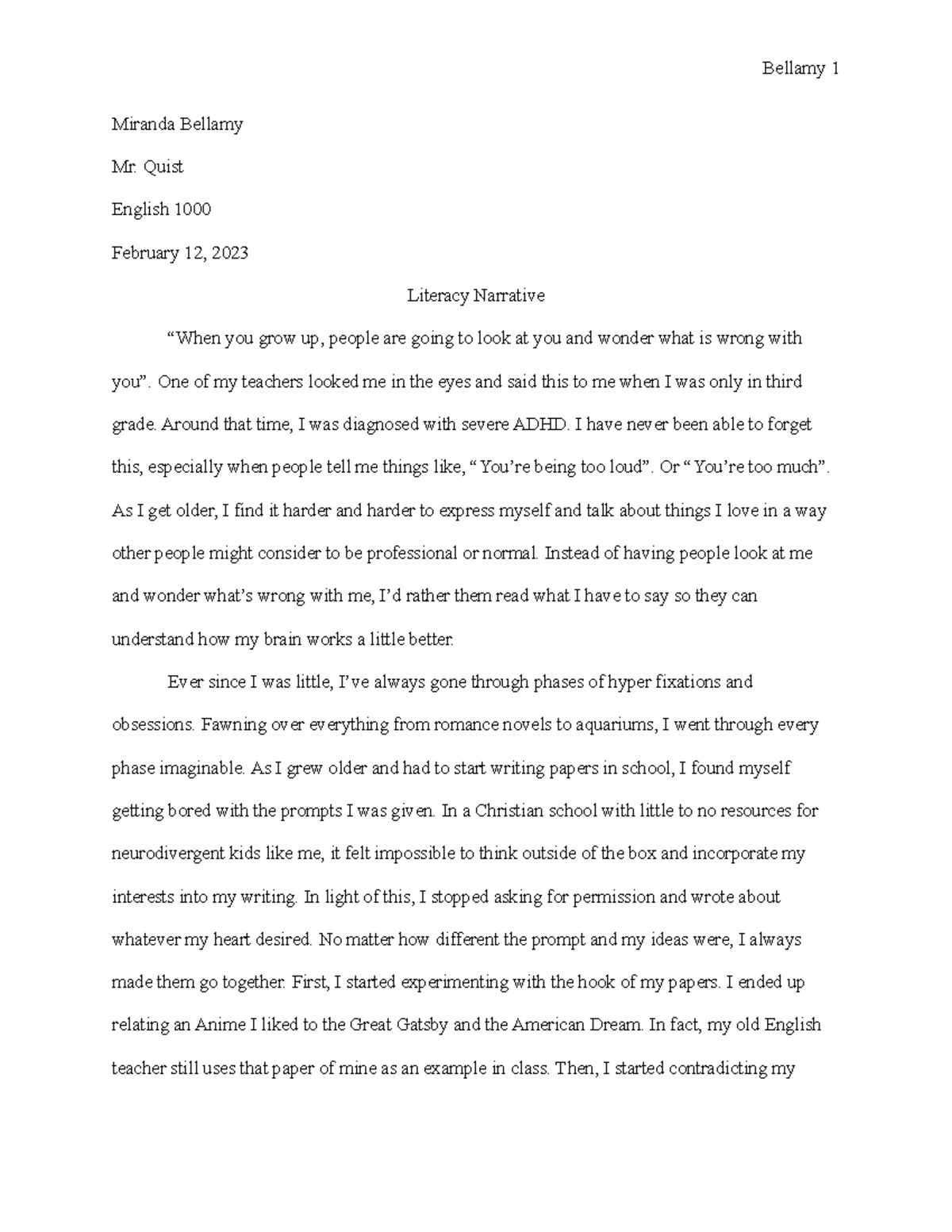 Literacy Narrative-3 - Bellamy 1 Miranda Bellamy Mr. Quist English 1000 ...