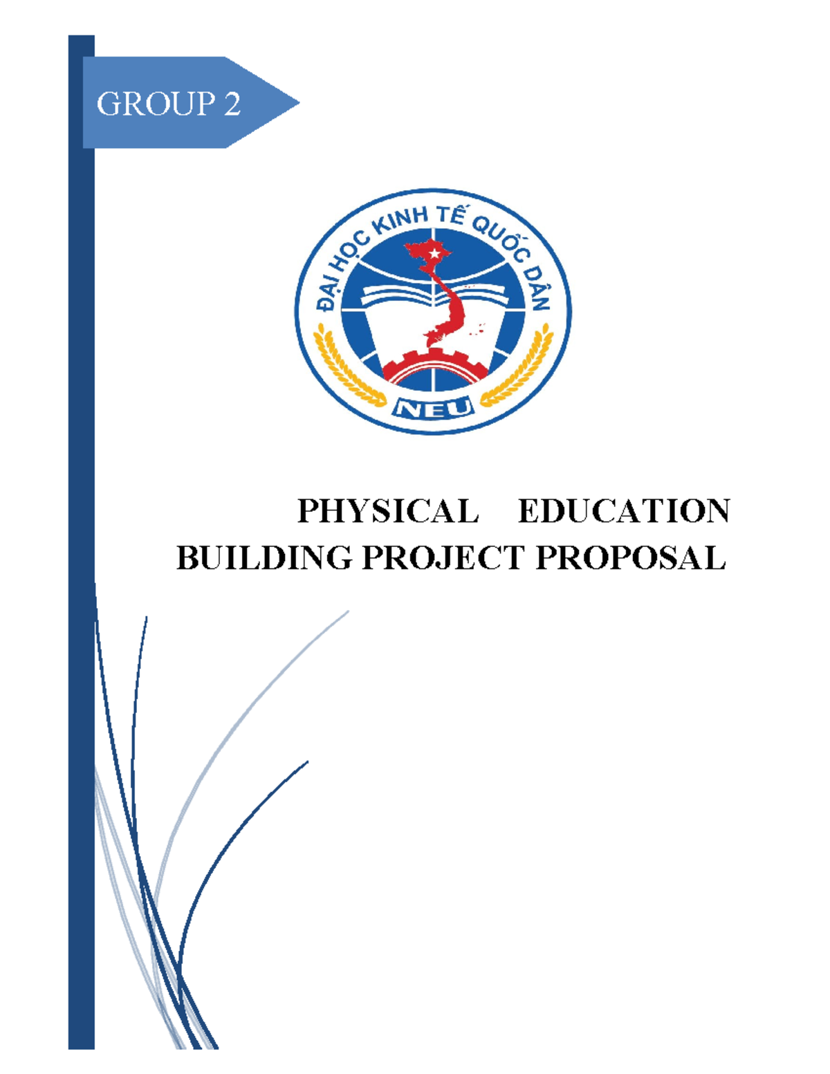 Physical Education Building Project Proposal 1 - GROUP 2 PHYSICAL ...