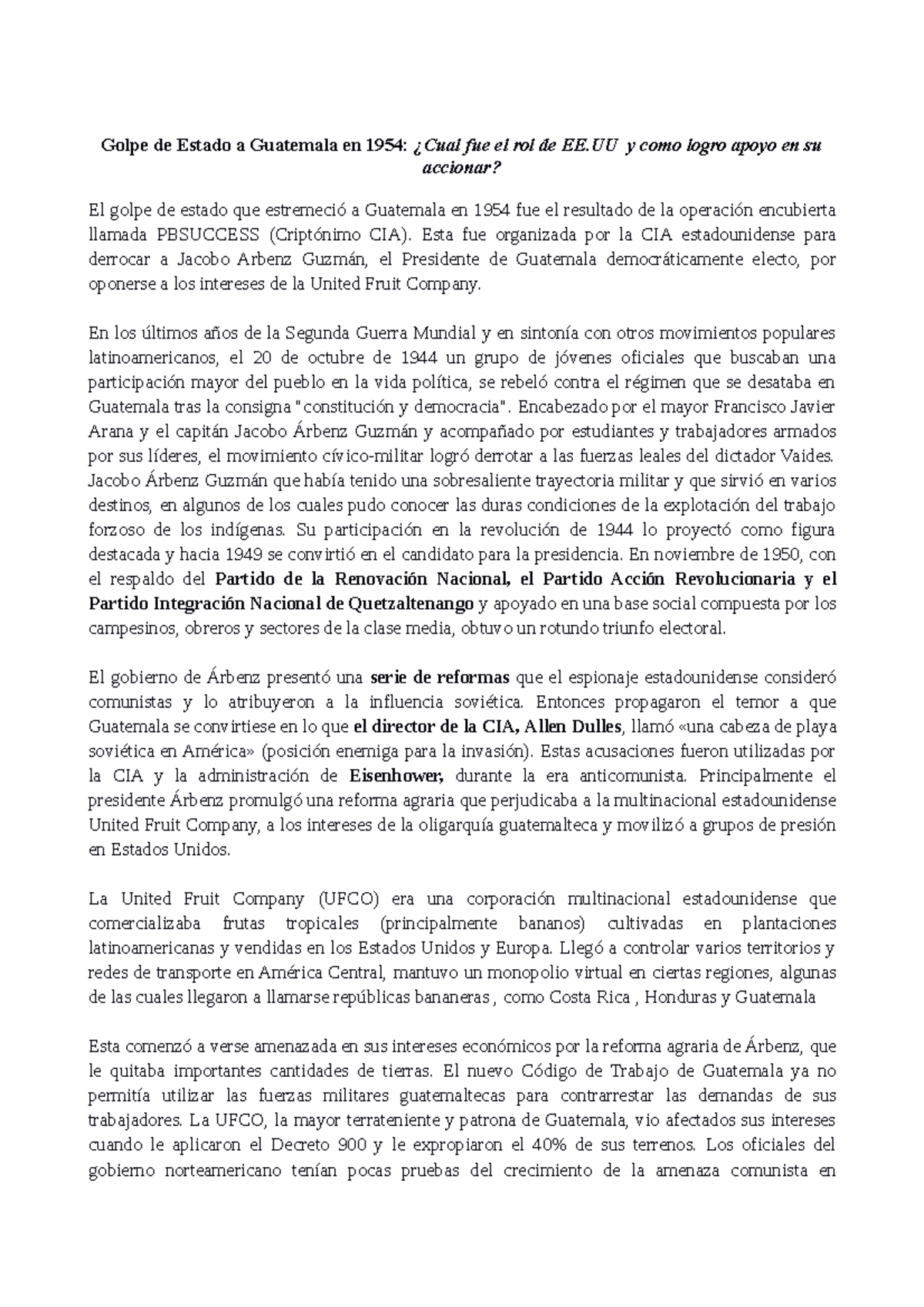 Resumen G a Guatemala 1954 - Golpe de Estado a Guatemala en 1954: ¿Cual ...