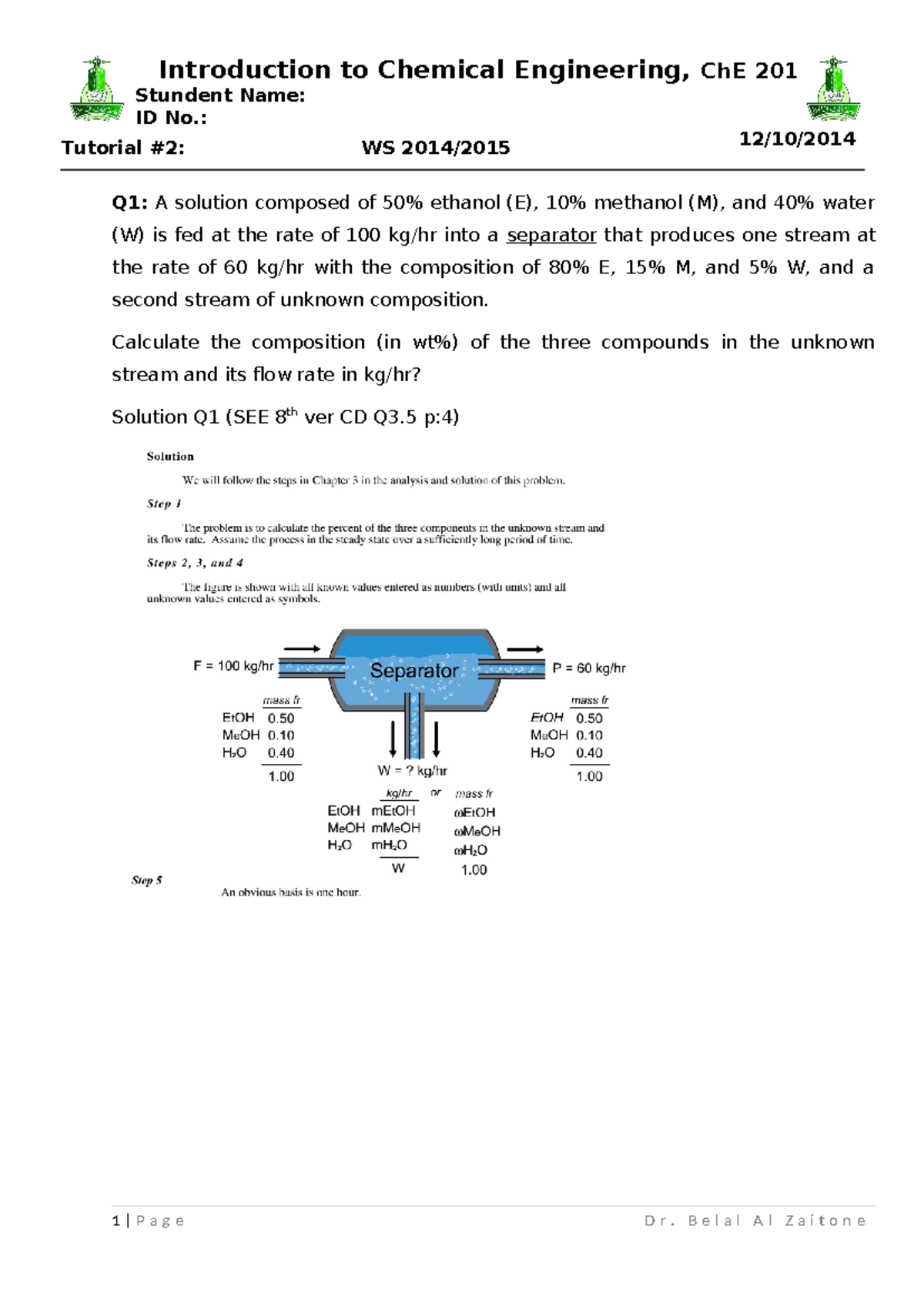 Tut 02%20Ch E201%20Ch04-2014 - Introduction to Chemical Engineering ...